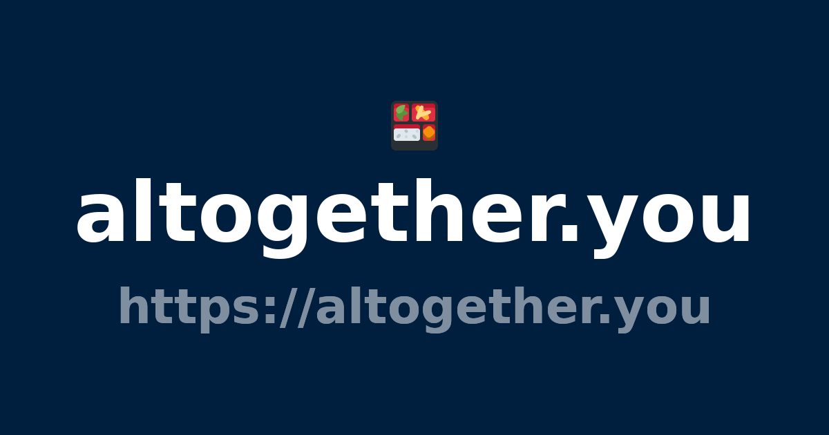 altogether.you
